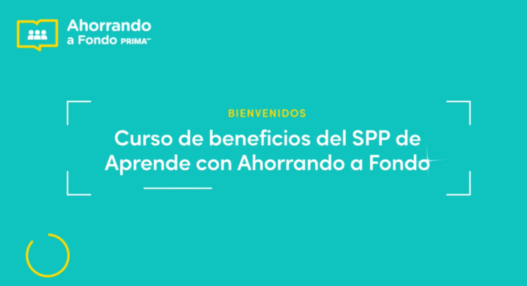 Beneficios de las AFP | Ahorrando a fondo